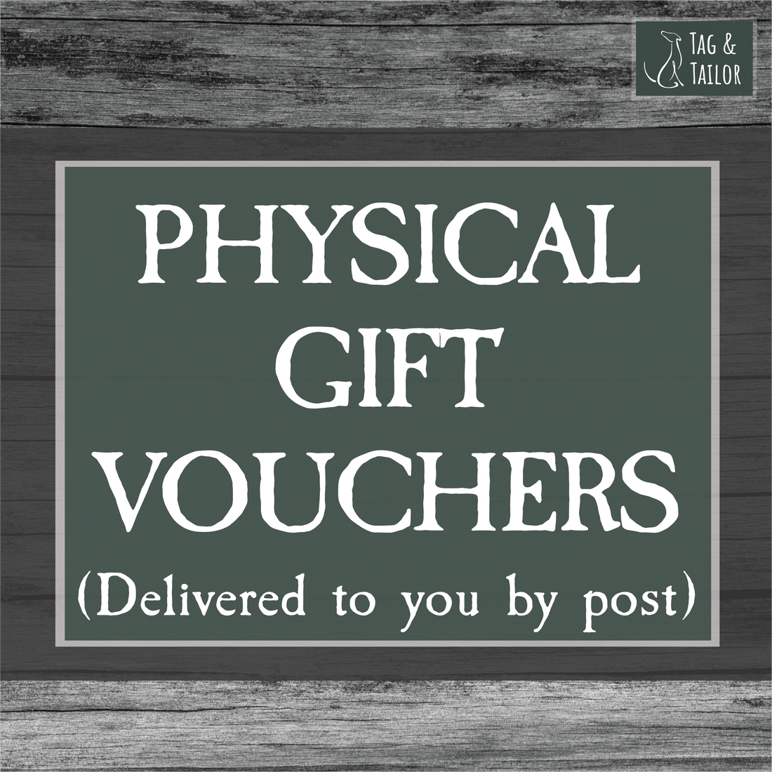 Physical Gift Vouchers – tagandtailor